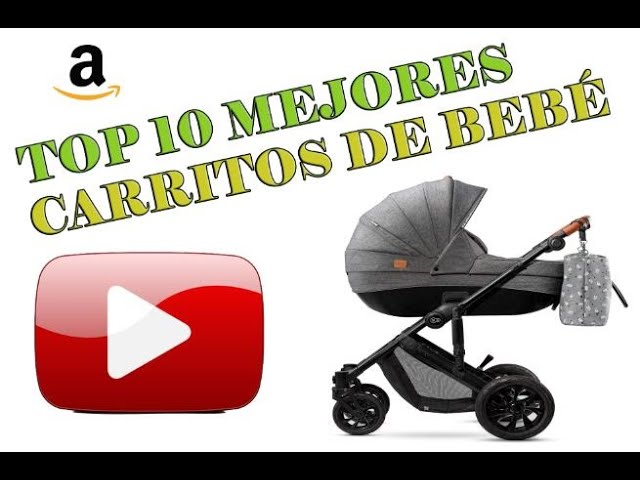 Descubre Los 10 Mejores Cochecitos Para Bebé En El Mercado ¡asegura La